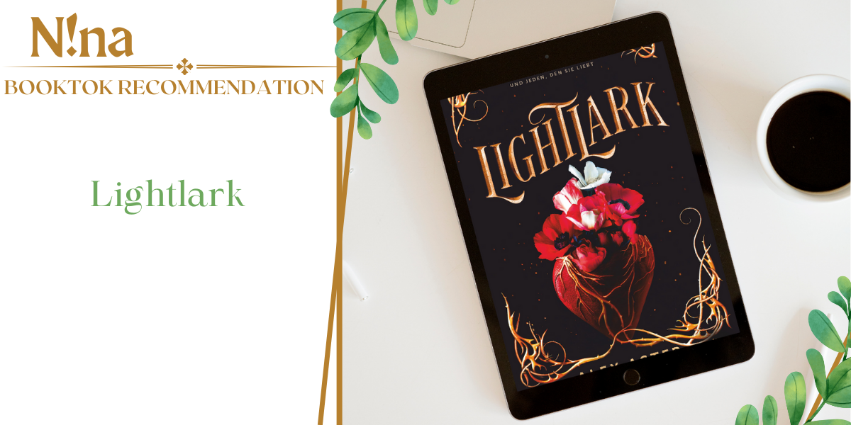 From BOOKTOK to Bestseller: The rise of LIGHTLARK - Marianna Peci